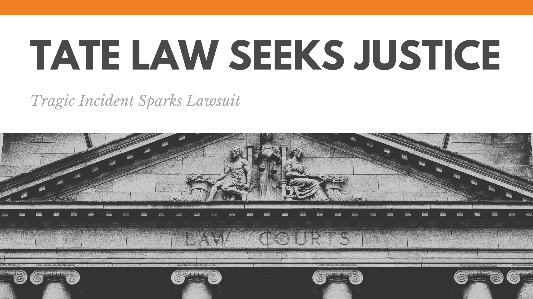 Tragic Incident Sparks Lawsuit: Tate Law Group Represents Family Seeking Justice